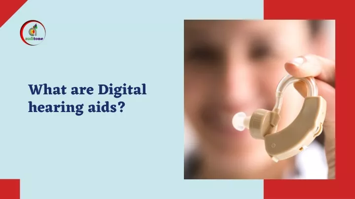 PPT - What are Digital hearing aids? PowerPoint Presentation, free ...