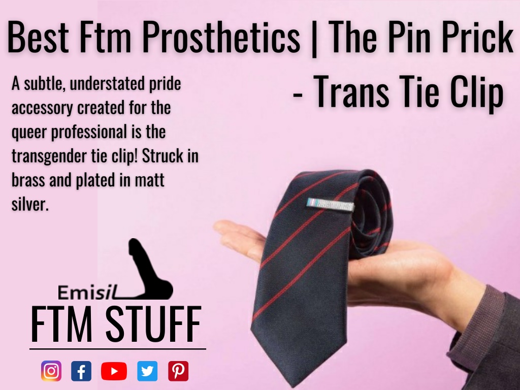 PPT - Best Ftm Prosthetics | The Pin Prick - Trans Tie Clip - Emisil ...