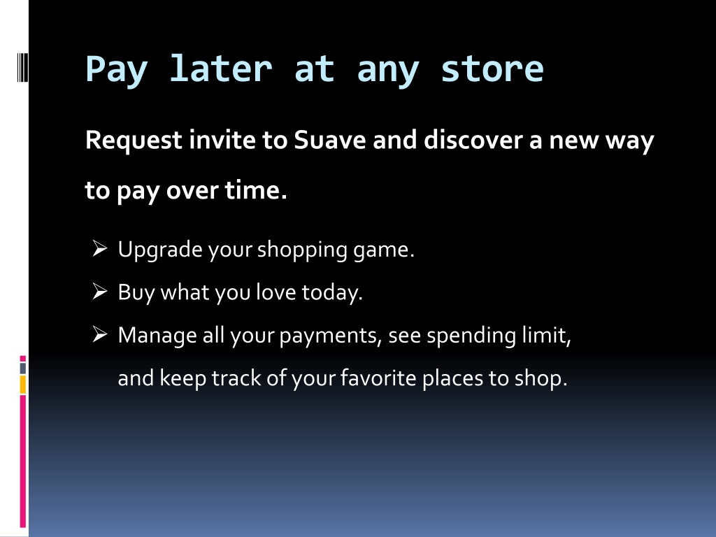 PPT - After Pay App | Buy Now Pay Later Stores | Suave PowerPoint ...