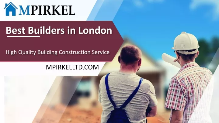 PPT - Best Builders & Construction Company for Your Home PowerPoint ...