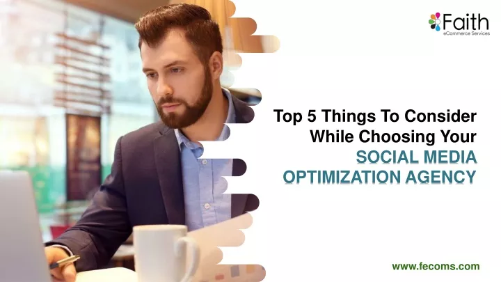 PPT - Top 5 Things To Consider While Choosing Your Social Media ...