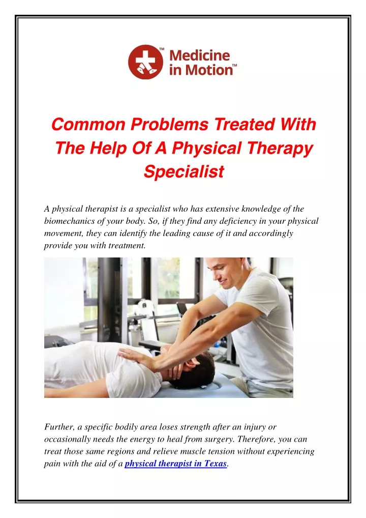 PPT - Common Problems Treated With The Help Of A Physical Therapy ...