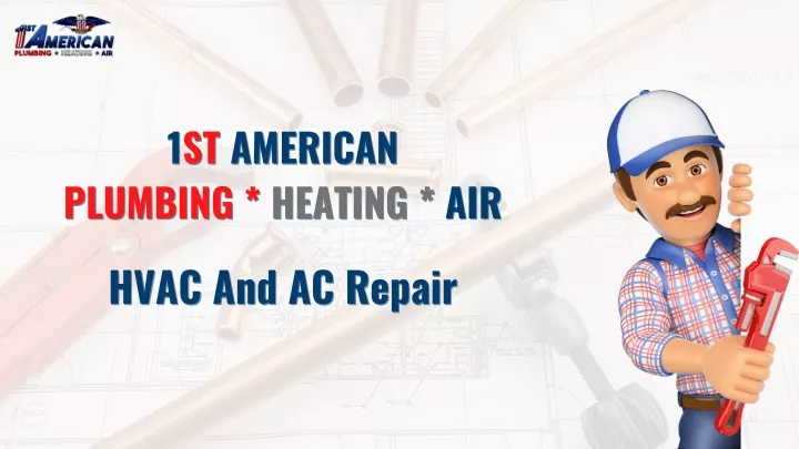 PPT - Plumber West Jordan | 1st American Plumbing, Heating & Air ...