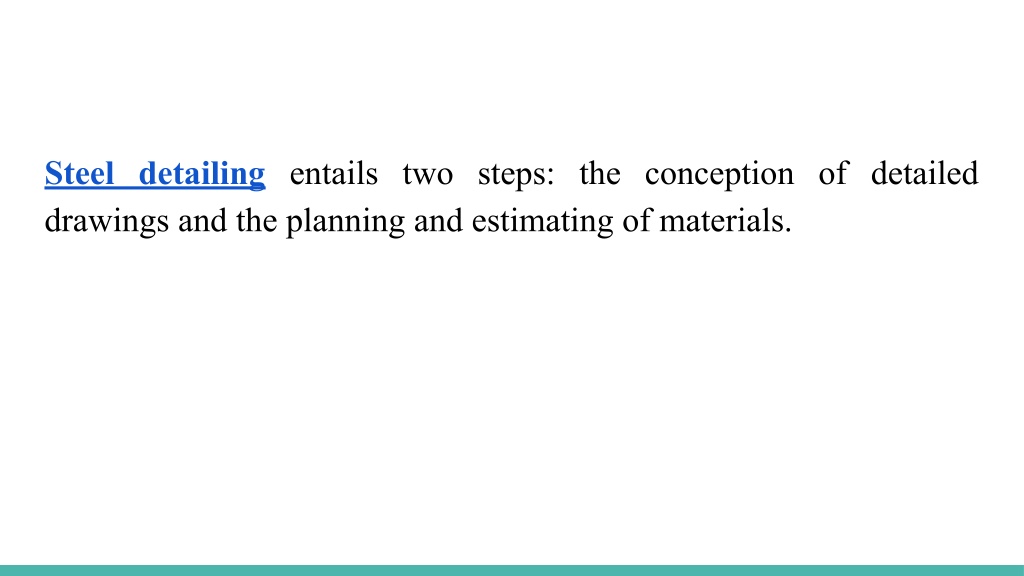 PPT - What Are The Importance Of Steel Detailing? PowerPoint ...