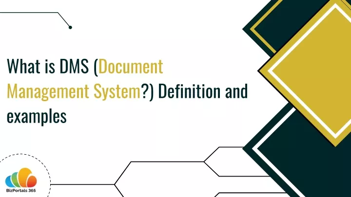 PPT - What is DMS (Document Management System) Definition and examples ...
