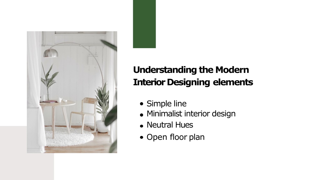 PPT - Modern Interior Designing - 5 basic things to understand before ...