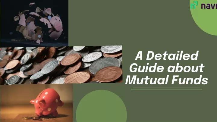 PPT - A Detailed Guide about Mutual Funds PowerPoint Presentation, free download - ID:11813813