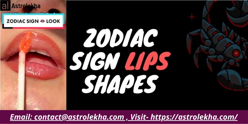 PPT - Sign Of Zodiac Lips The Perfect Lip Shades For Your Zodiac Sign ...