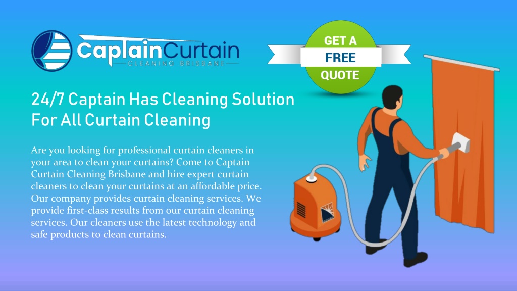 PPT - Captain Curtain Cleaning Brisbane PowerPoint Presentation, free ...
