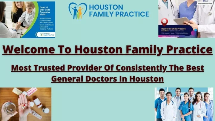 PPT - Houston Family Practice Offers The Services Of Best General ...