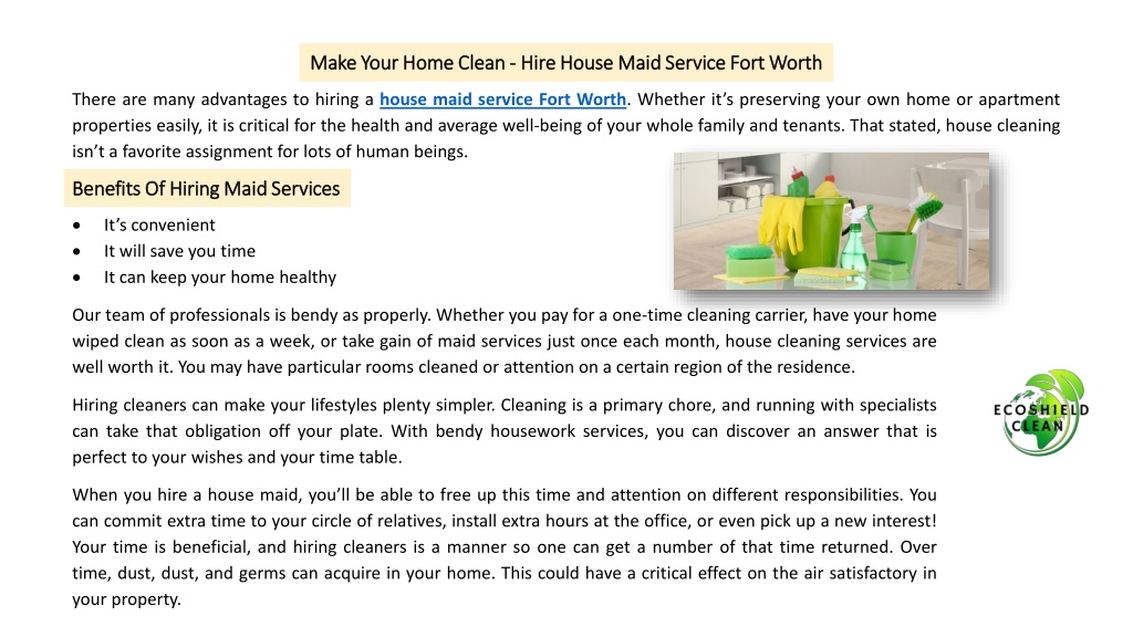 PPT - Make Your Home Clean – Hire House Maid Service Fort Worth ... PPT - Make Your Home Clean – Hire House Maid Service Fort Worth ...