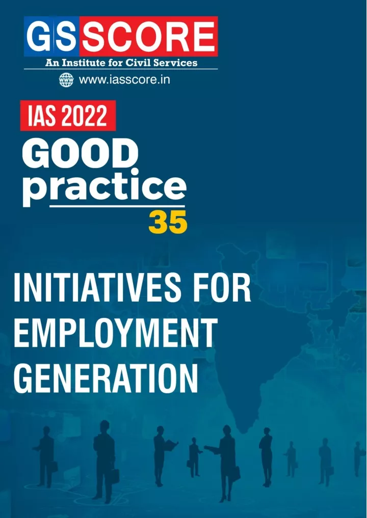 PPT - Good Practices :Initiatives for Employment Generation PowerPoint ...