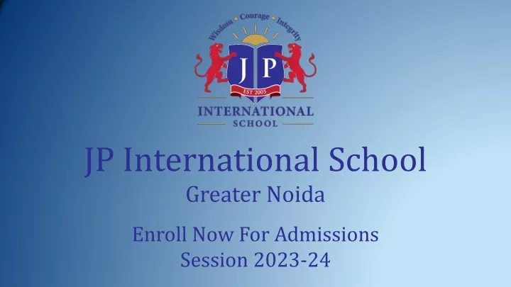 PPT - Admission open session 2023-24 Greater Noida Schools PowerPoint ...