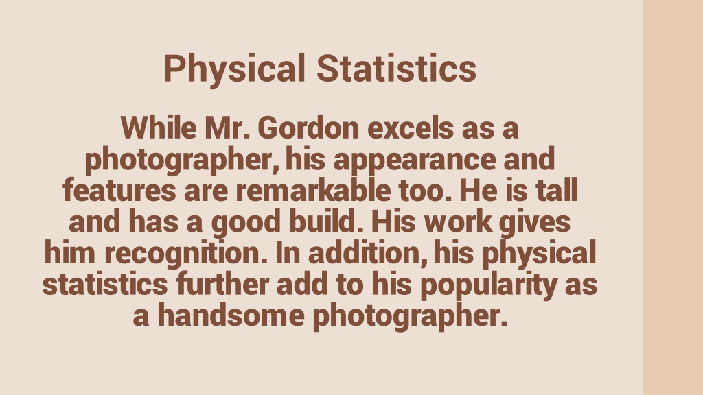 PPT - Brian S. Gordon Early Life, Photography, Biography, Marriage etc ...