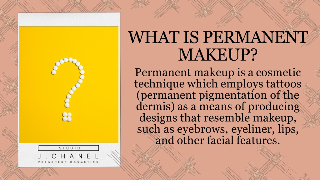 PPT - A COMPLETE GUIDE TO PERMANENT MAKEUP FROM SAFETY TO COST ...