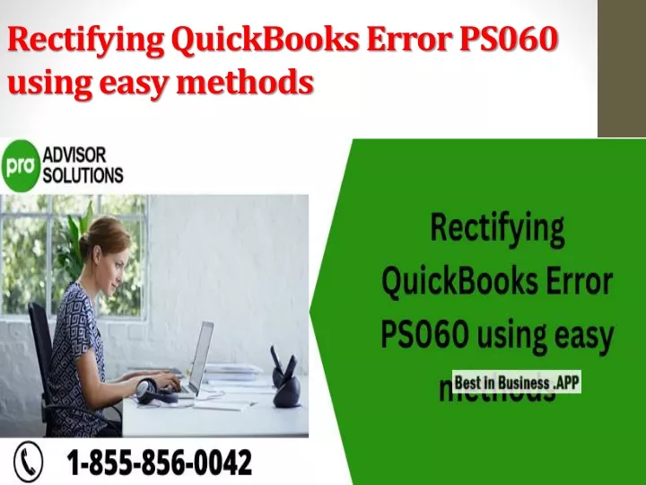 PPT - Rectifying QuickBooks Error PS060 using easy methods PowerPoint ...
