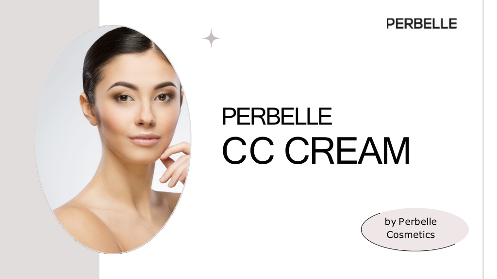 PPT - Perbelle Cosmetic's CC Cream. PowerPoint Presentation, free ...
