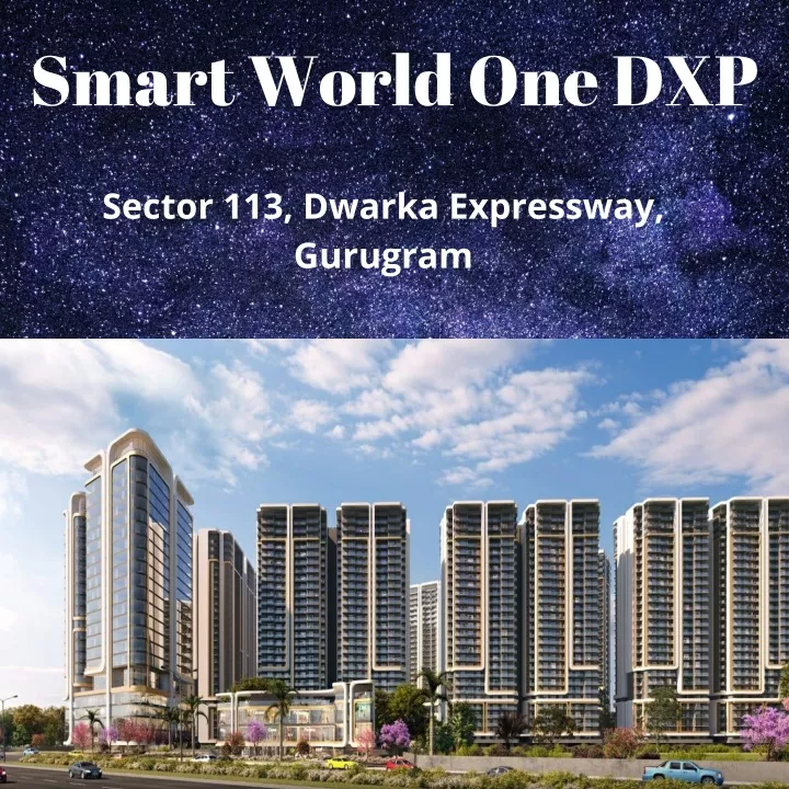 PPT - Smart World One DXP Sector 113 Gurugram - PDF PowerPoint ...