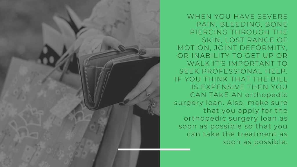 PPT - When And Why Do You Need The Orthopedic Surgery Loan PowerPoint ...