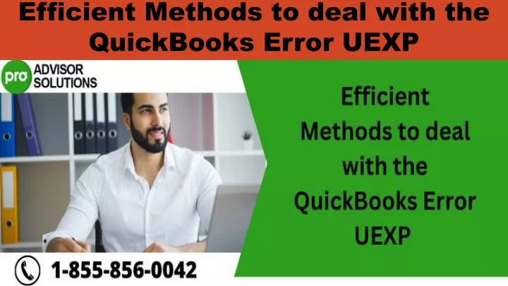 PPT - Efficient Methods to deal with the QuickBooks Error UEXP PowerPoint Presentation - ID:11834669