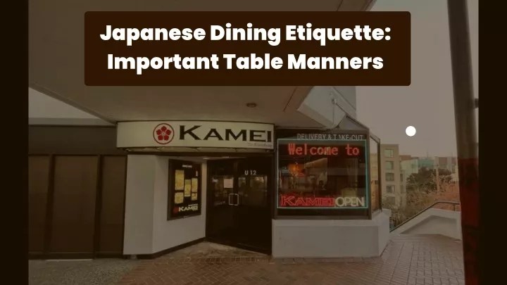 PPT - Japanese Dining Etiquette Important Table Manners PowerPoint ...