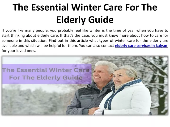 PPT - Important Winter Care for Seniors PowerPoint Presentation, free ...