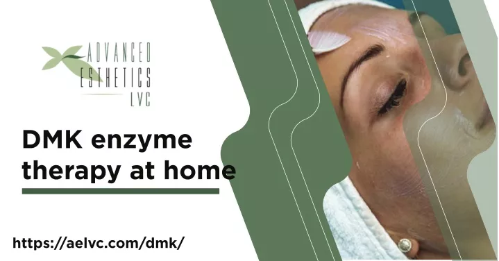 PPT - Are you searching for top-notch dmk enzyme therapy at home ...