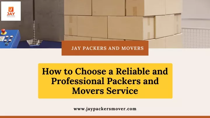PPT - How to Choose a Reliable and Professional Packers and Movers ...