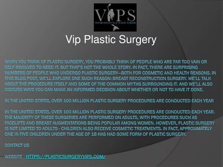 PPT - Vip Plastic Surgery PowerPoint Presentation, free download - ID ...