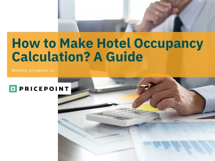 PPT - How to Make Hotel Occupancy Calculations? A Guide PowerPoint ...