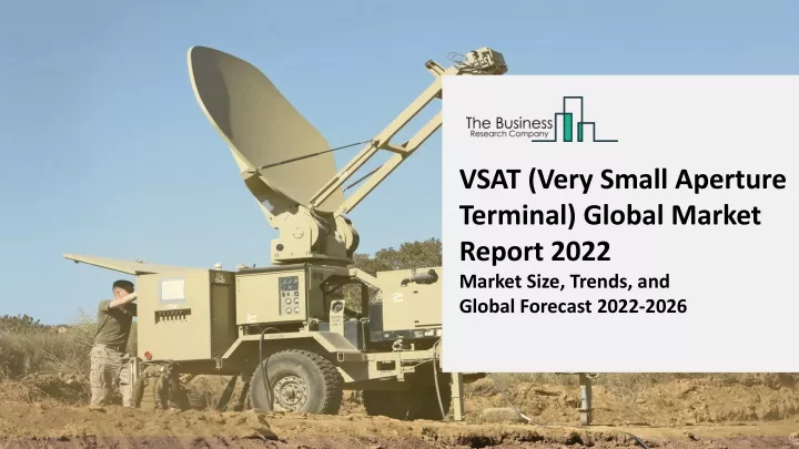 Ppt Vsat Very Small Aperture Terminal Market Powerpoint Presentation Id11843280