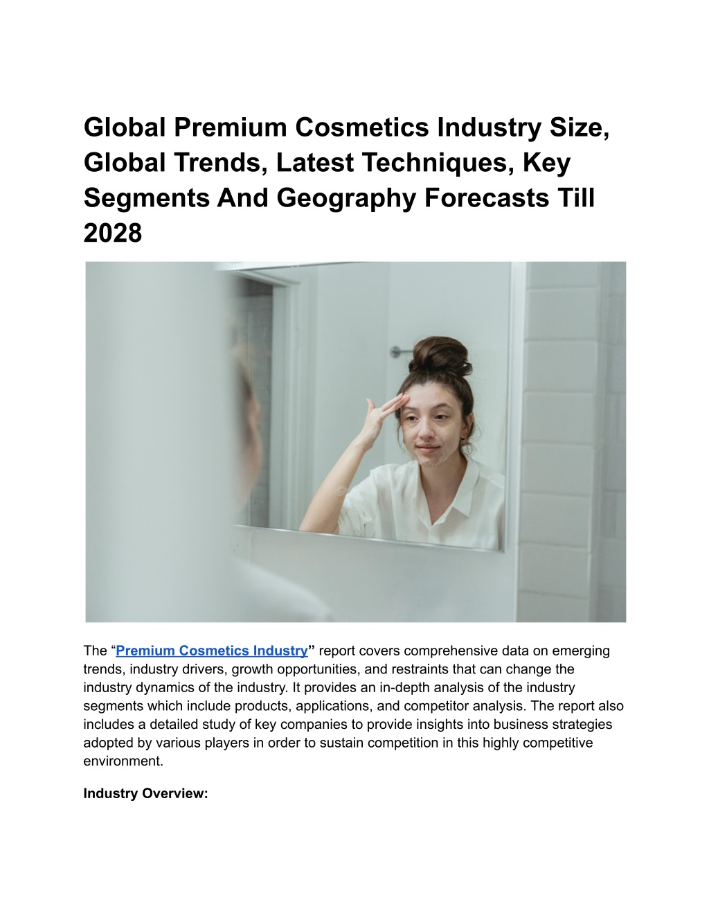 PPT - Global Premium Cosmetics Industry Size, Global Trends, Latest ...