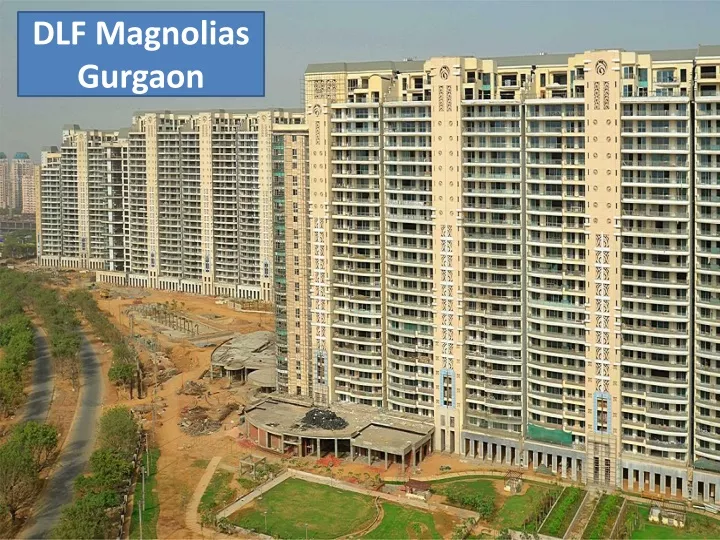 PPT - DLF Magnolias Rent Gurugram | Apartment in DLF Magnolias Gurgaon ...