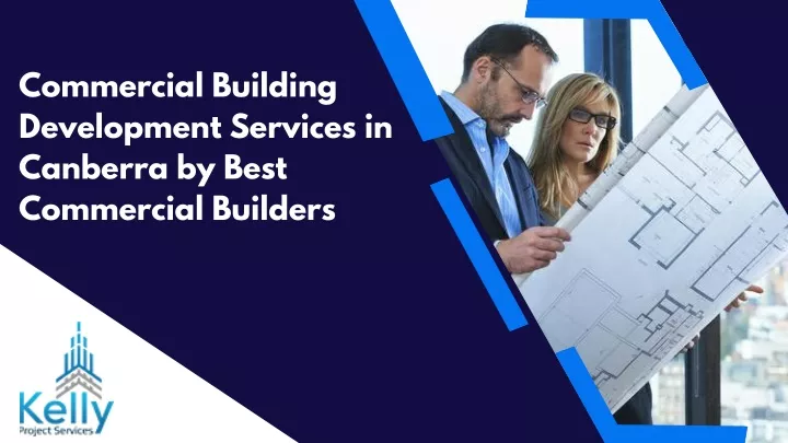 PPT - Commercial Building Development Services Canberra by Best ...