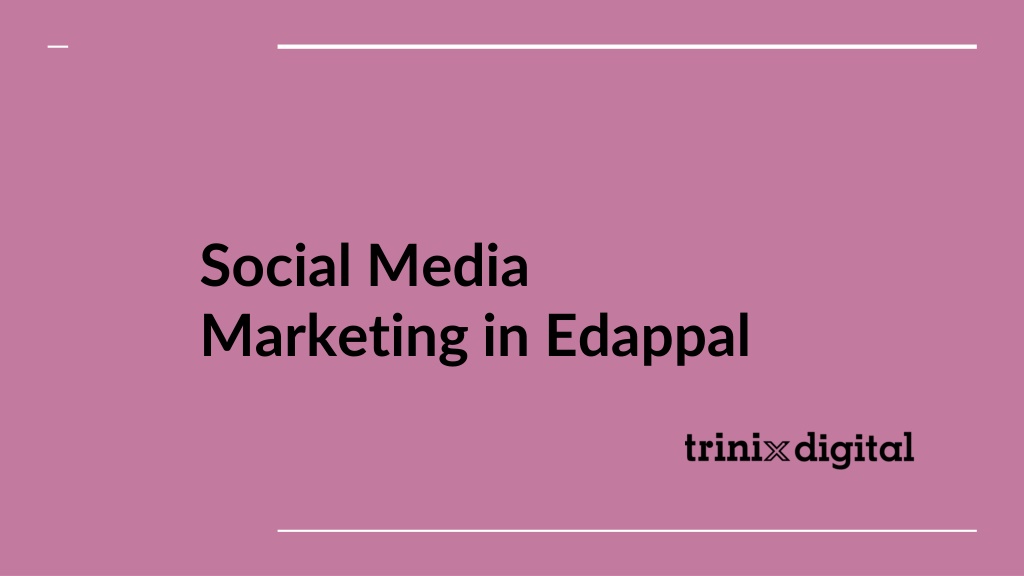 Ppt Social Media Marketing In Edappal Powerpoint Presentation Free