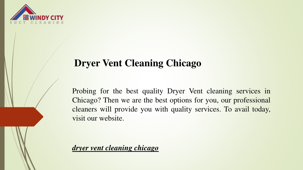 PPT - Dryer Vent Cleaning Chicago Windycityductcleaning.com PowerPoint ...