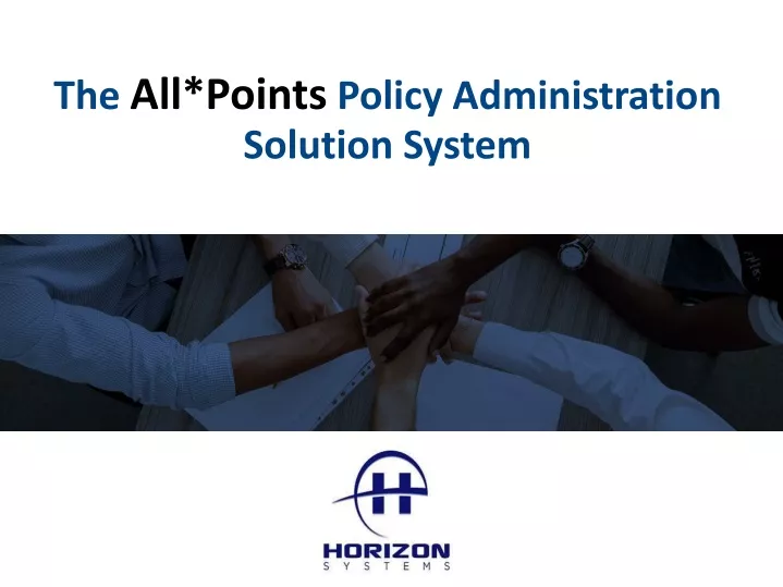 PPT - Policy Administration Solution System PowerPoint Presentation ...