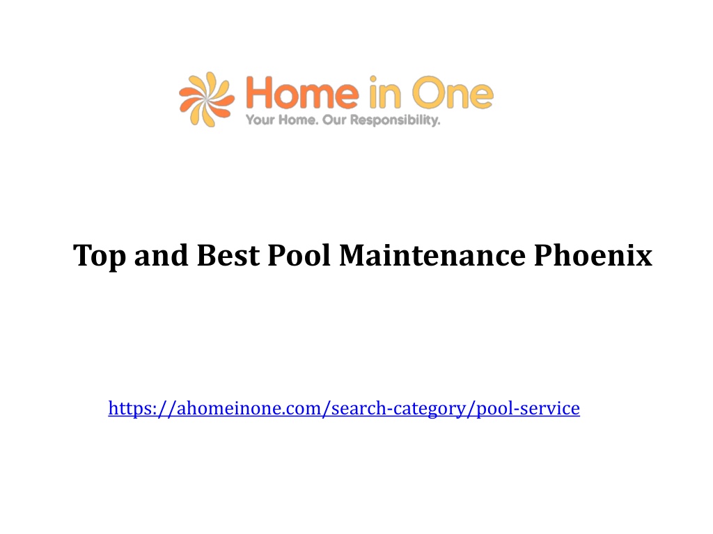 PPT - Best Pool Maintenance Phoenix PowerPoint Presentation, free ...