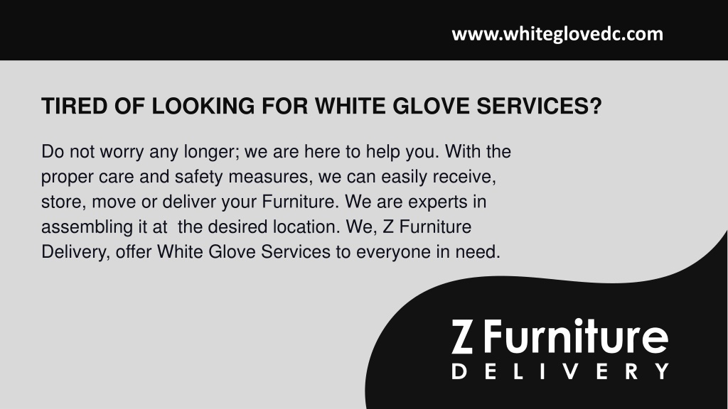 PPT - White Glove Furniture Delivery PowerPoint Presentation, free download - ID:11857444
