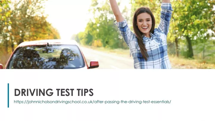 PPT - DRIVING TEST TIPS PowerPoint Presentation, free download - ID ...