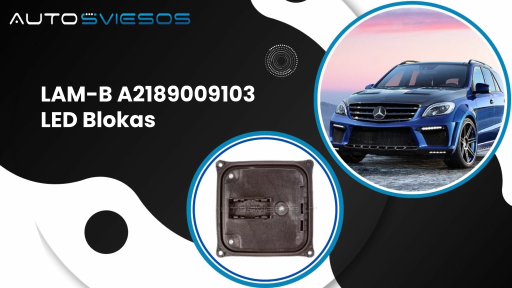 PPT - Mercedes-Benz A2189009103 LED Blokas PowerPoint Presentation ...