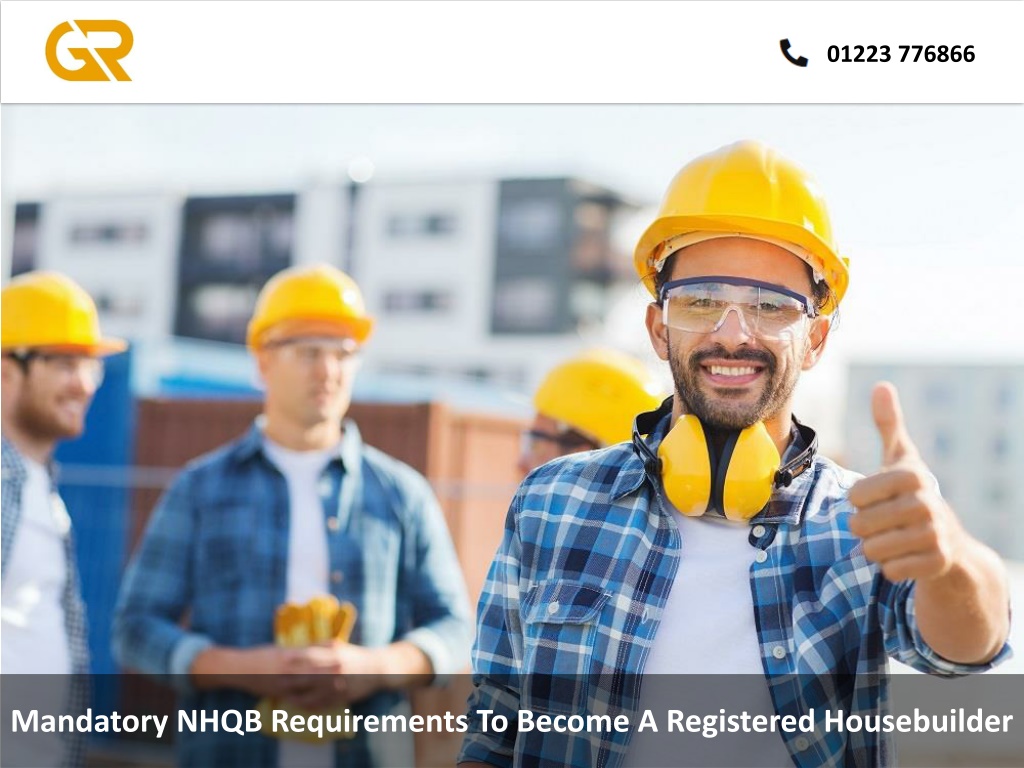 PPT - Mandatory NHQB Requirements To Become A Registered Housebuilder ...