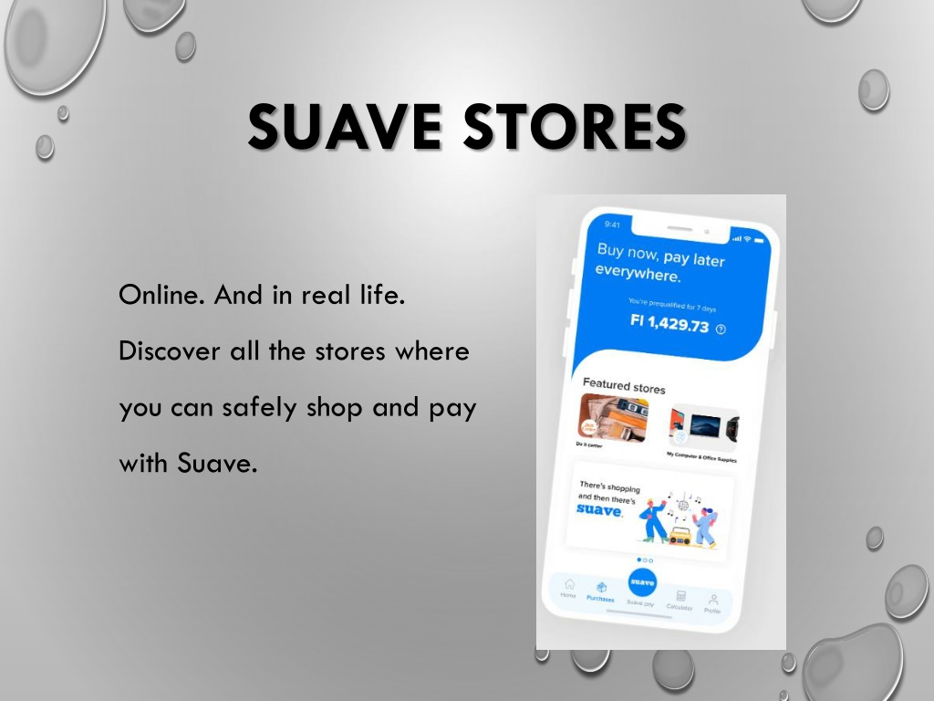 PPT - Discover Suave Stores | Buy Now Pay Later App PowerPoint Presentation - ID:11861314