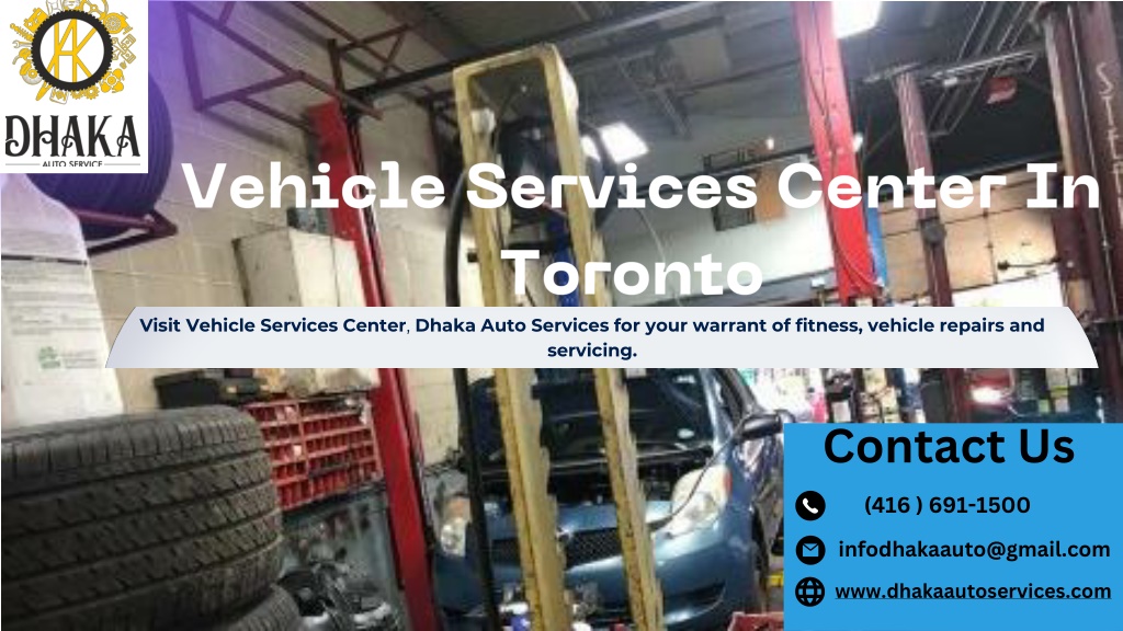 PPT - Vehicle Services Center In Toronto - Dhaka Auto Services ...