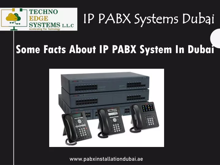 PPT - Some Facts About IP PABX System In Dubai PowerPoint Presentation - ID:11863232