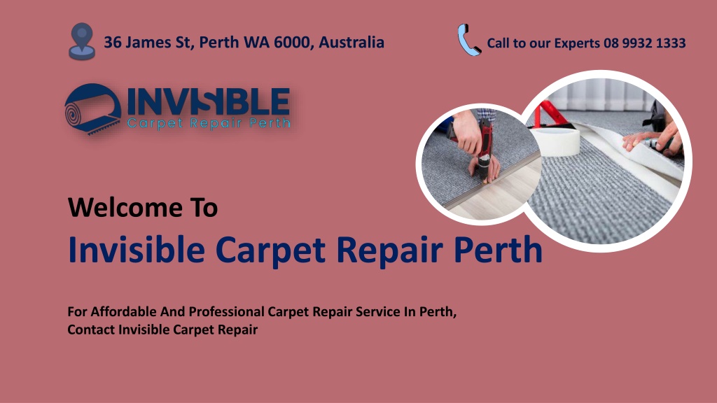 PPT - Invisible Carpet Repair Perth PowerPoint Presentation, free ...