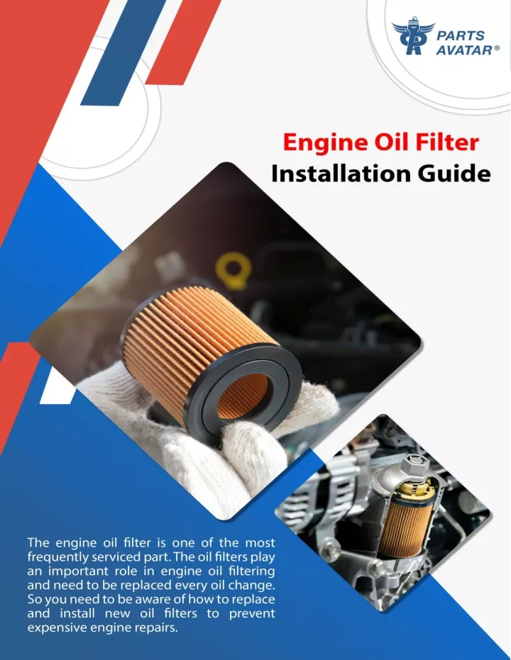 PPT - Engine Oil Filter Installation Guide PowerPoint Presentation ...