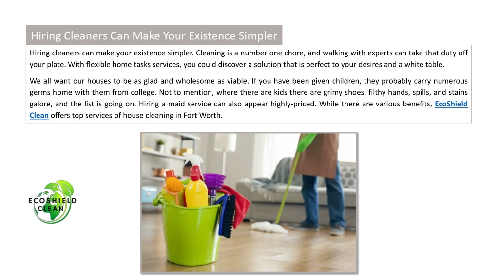 PPT - Get The Most Trustworthy House Maid Service Fort Worth PowerPoint ...