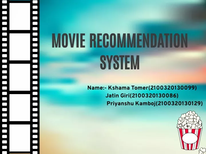 PPT - Movie Recommedation PowerPoint Presentation, free download - ID ...
