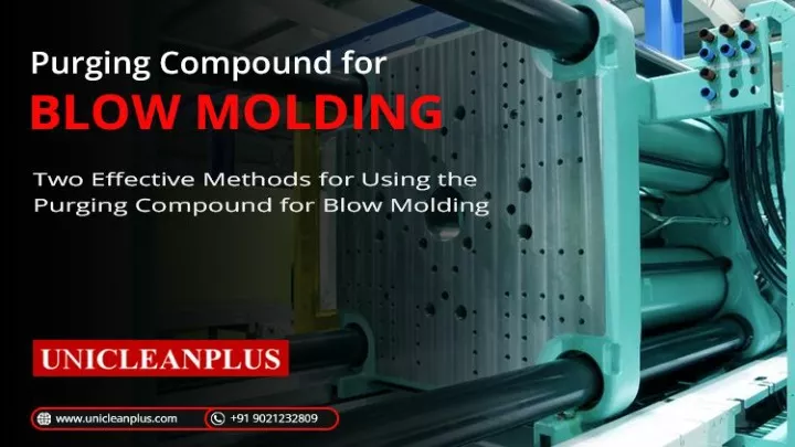PPT - Two Effective Methods for Using the Purging Compound for Blow ...